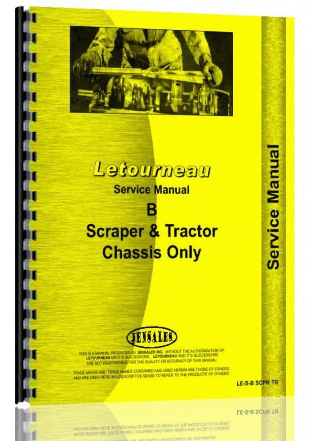 Le Tourneau B Tractor & Scraper Service Manual - Walmart.com