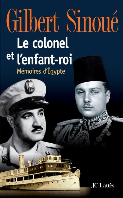 Le colonel et l'enfant-roi, (Paperback) - Walmart.com
