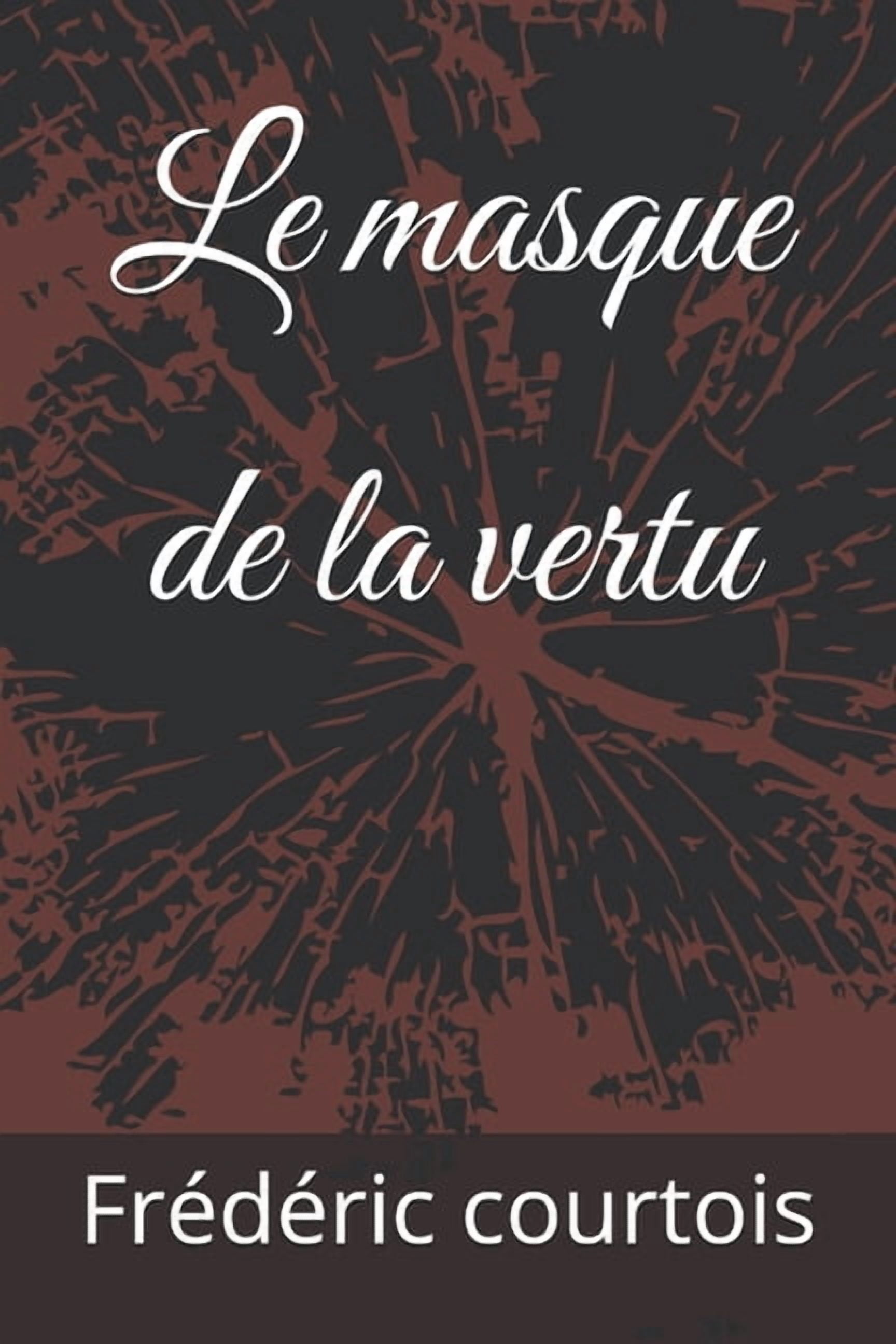 Inspecteur Vauthier Le masque de la vertu, Book 1, (Paperback ...