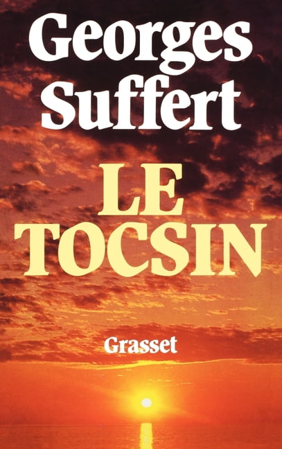 Le tocsin, (Paperback) - Walmart.com