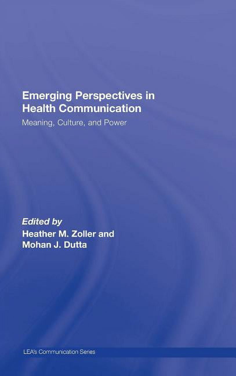 Lea's Communication Emerging Perspectives in Health Communication ...