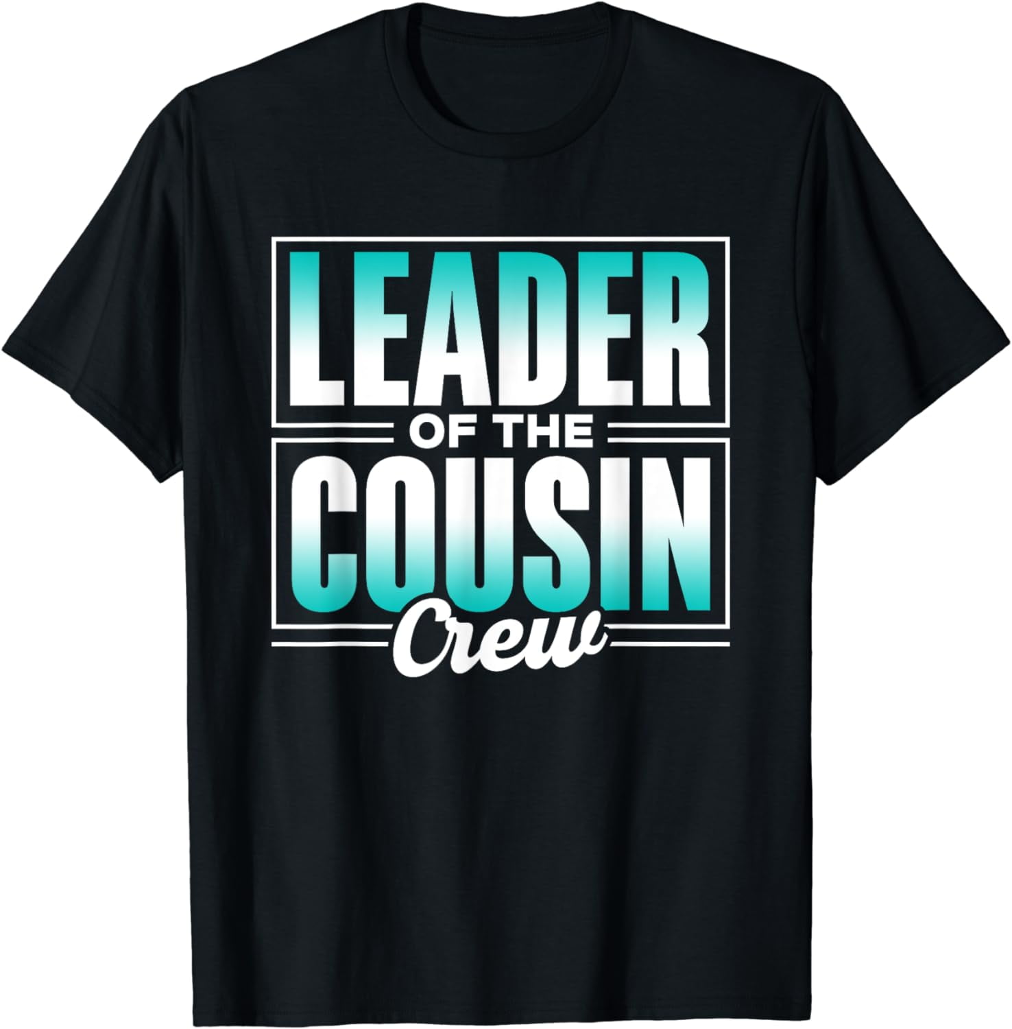 Leader Of The Cousin Crew Kids Announcement Cousins Cute T-Shirt - Walmart.com