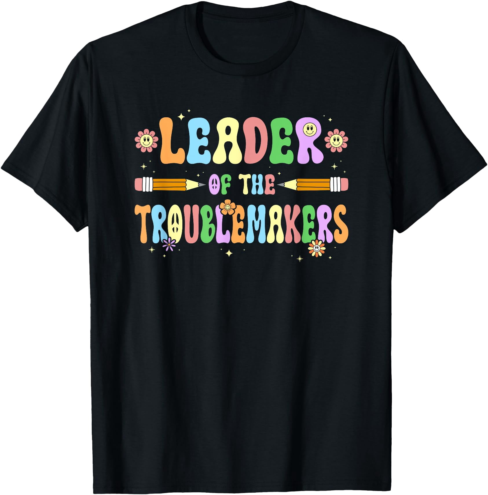 Leader Of Troublemaker Groovy Preschool Kindergarten Teacher T-Shirt ...
