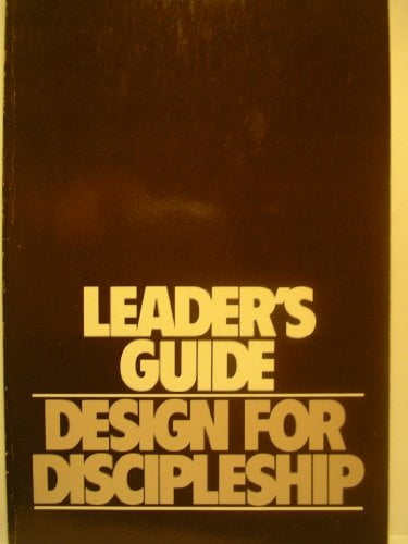 Leader's Guide : Design for Discipleship (Design for Discipleship ...
