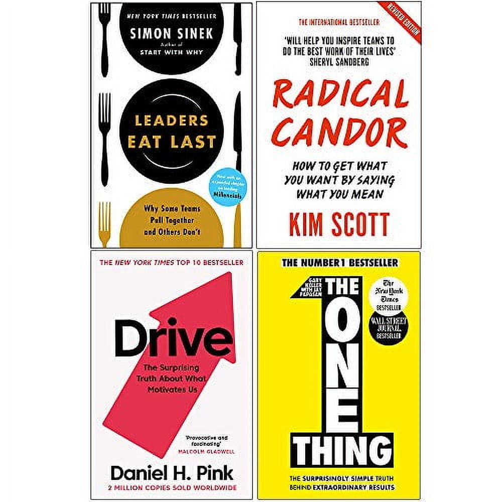 Leaders Eat Last, Radical Candor, Drive Daniel H. Pink, The One Thing 4 ...