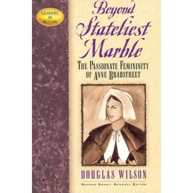 Leaders in Action: Beyond Stateliest Marble: The Passionate Femininity ...