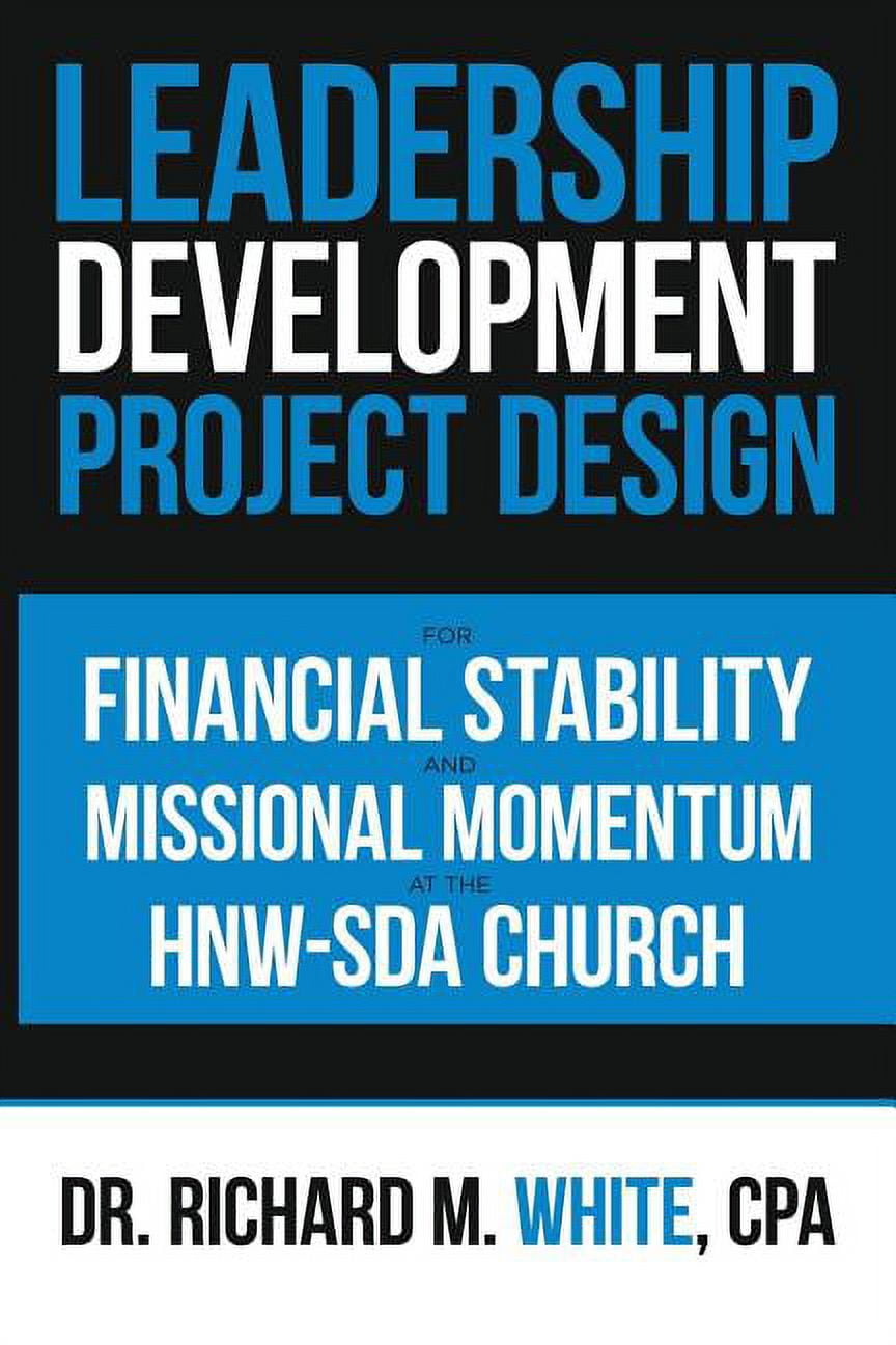 Leadership Development Project Design for Financial Stability and ...