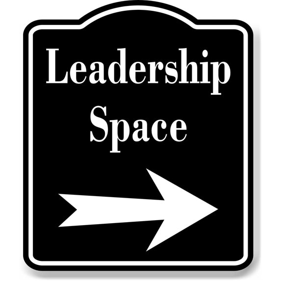 Leadership Space Right Arrow BLACK Aluminum Composite Sign, 20"x24 ...