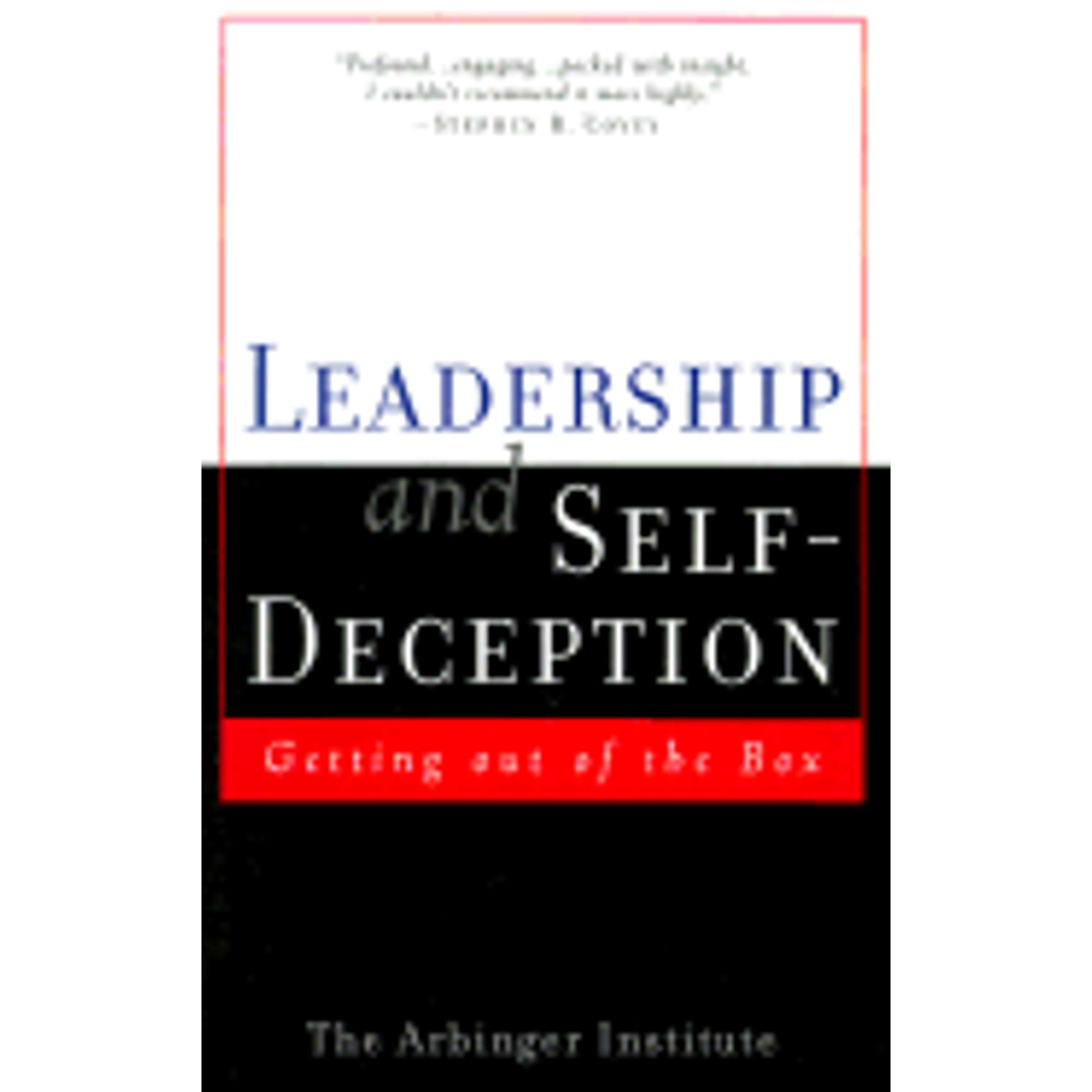 Pre-Owned Leadership and Self-deception: Getting Out of the Box ...