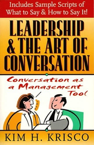 Pre-Owned Leadership and the Art of Conversation: Conversation As a ...