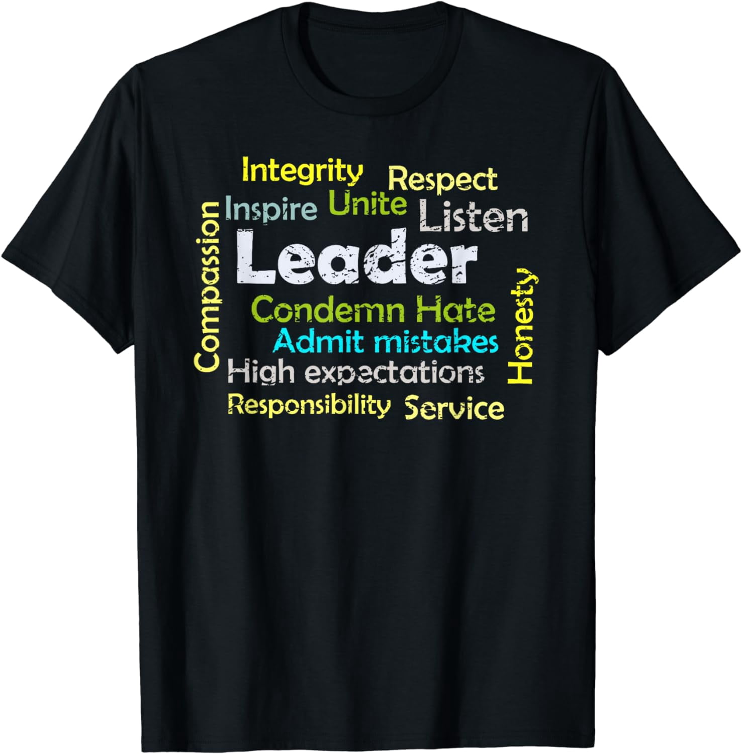 Leadership inspire unite and condemn hate distressed T-shirt - Walmart.com