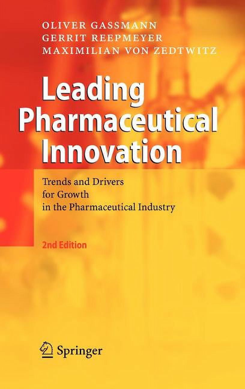 Leading Pharmaceutical Innovation: Trends and Drivers for Growth in the ...
