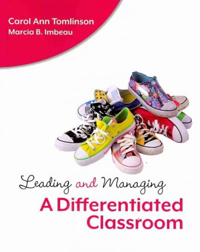 Pre-Owned Leading and Managing a Differentiated Classroom -- Carol Ann ...