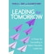 Leading for Tomorrow : A Primer for Succeeding in Higher Education ...