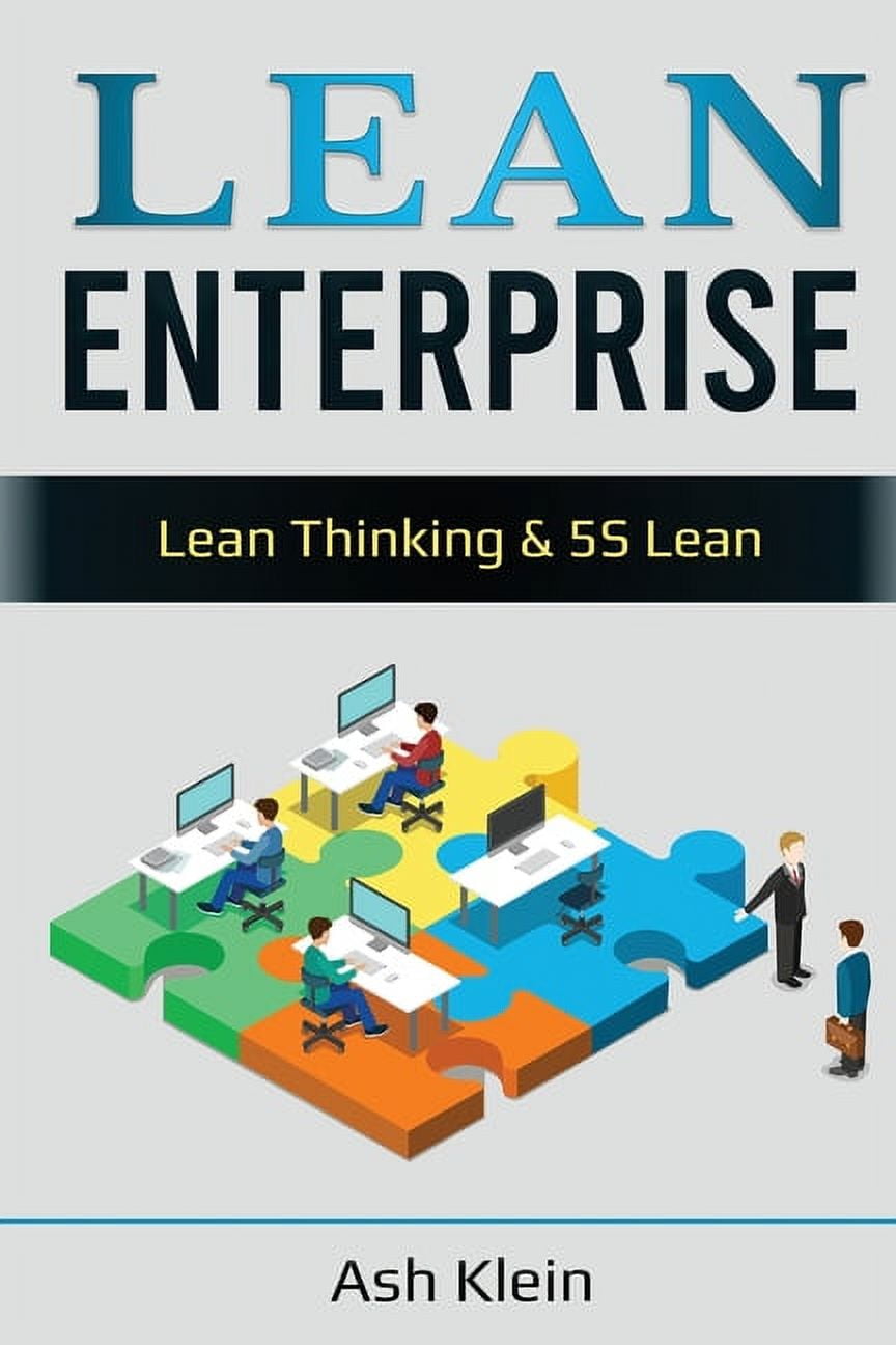 Lean Enterprise: Lean Thinking & 5S Lean: Lean Thinking & 5S Lean ...