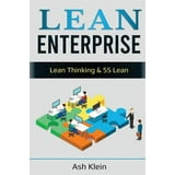 Lean Enterprise: Lean Thinking & 5S Lean: Lean Thinking & 5S Lean ...