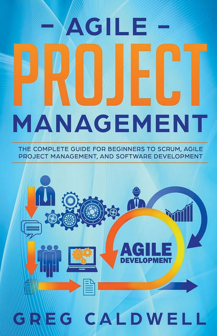 Lean Guides With Scrum Sprint Kanban Dsdm Xp And Crystal Book Agile