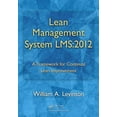 Lean Management System Lms:2012: A Framework for Continual Lean ...