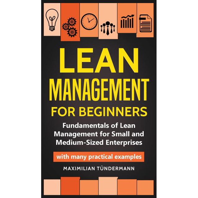 Lean Management for Beginners: Fundamentals of Lean Management for ...