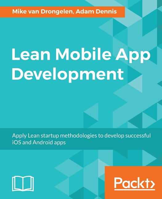 Lean Mobile App Development (Paperback) - Walmart.com
