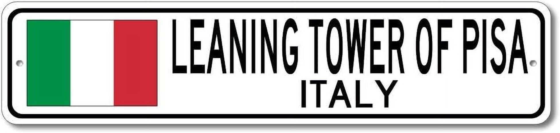 Leaning Tower Of Pisa, Italy - Italian Flag Sign - Metal Novelty Sign ...