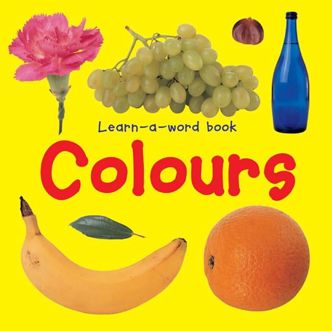 Learn-A-Word Book: Colors (Board book) - Walmart.com