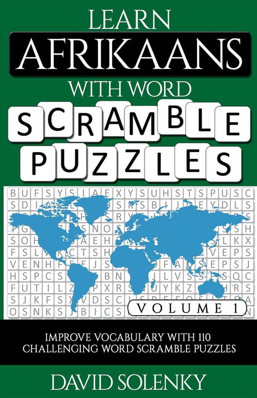 Learn Afrikaans with Word Scramble Puzzles Volume 1: Learn Afrikaans ...