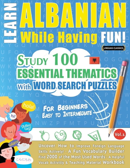 Learn Albanian While Having Fun! - For Beginners: Easy to Intermediate ...