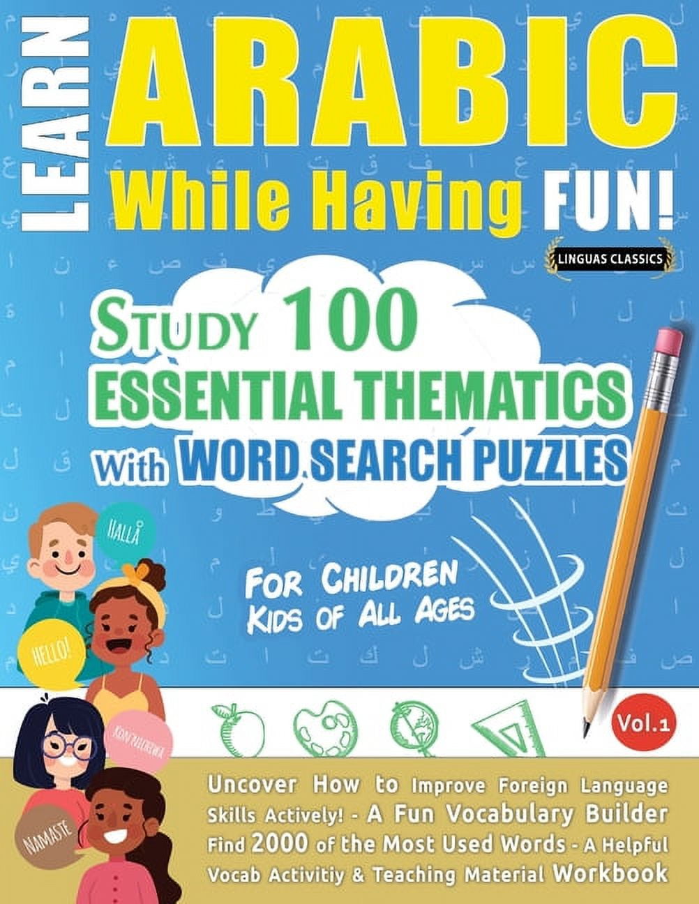 Learn Arabic While Having Fun! - For Children : KIDS OF ALL AGES ...