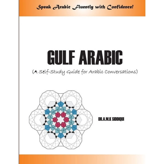 Learn Arabic Gulf Arabic: A Self-Study Guide for Arabic conversations ...