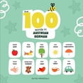 Learn Austrian German First 100 Words in Austrian German: Austrian ...