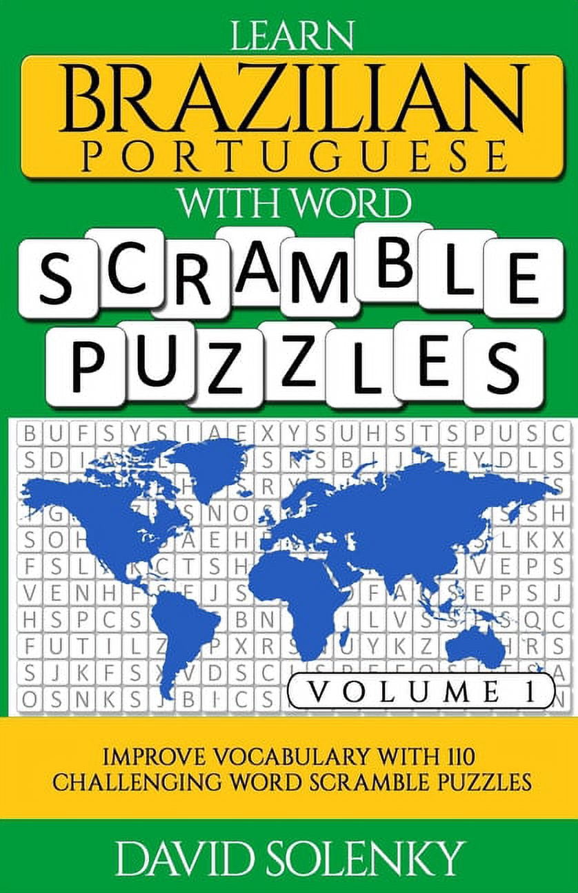 Learn Brazilian Portuguese with Word Scramble Puzzles Volume 1: Learn ...