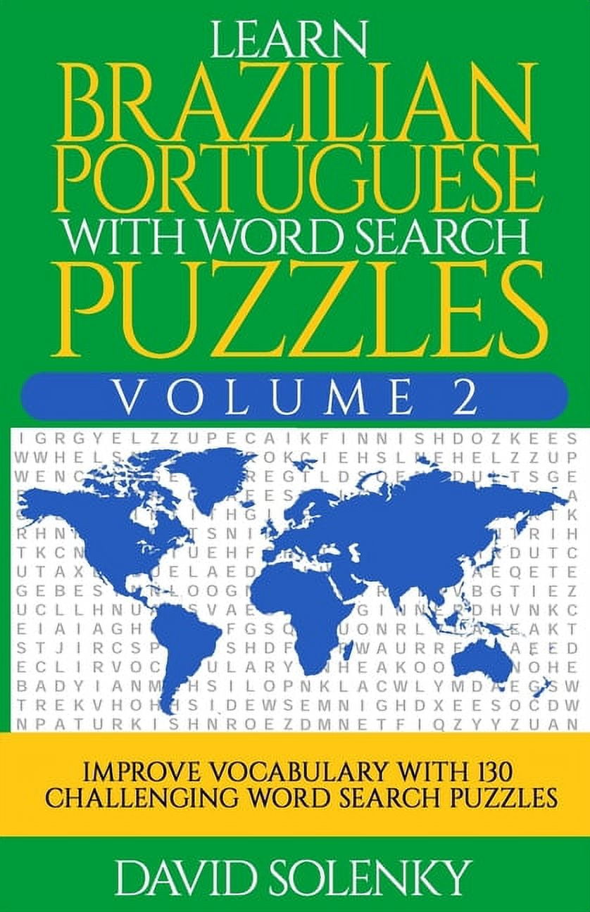 Learn Brazilian Portuguese with Word Search Puzzles Volume 2: Learn ...