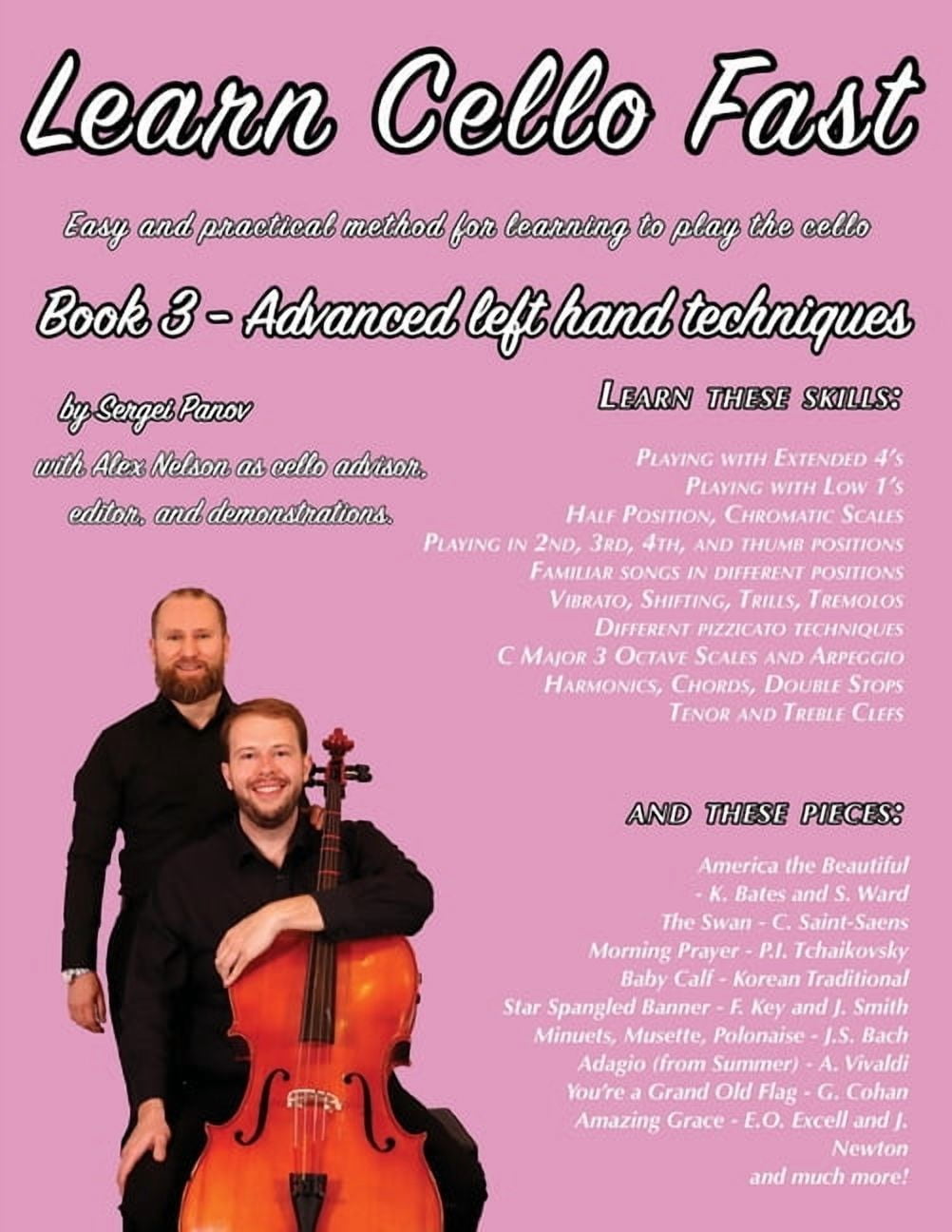Learn Cello Fast Book 3: Easy and practical method for learning to play ...