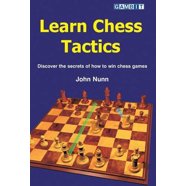 1001 Chess Exercises for Beginners: The Tactics Workbook That Explains ...