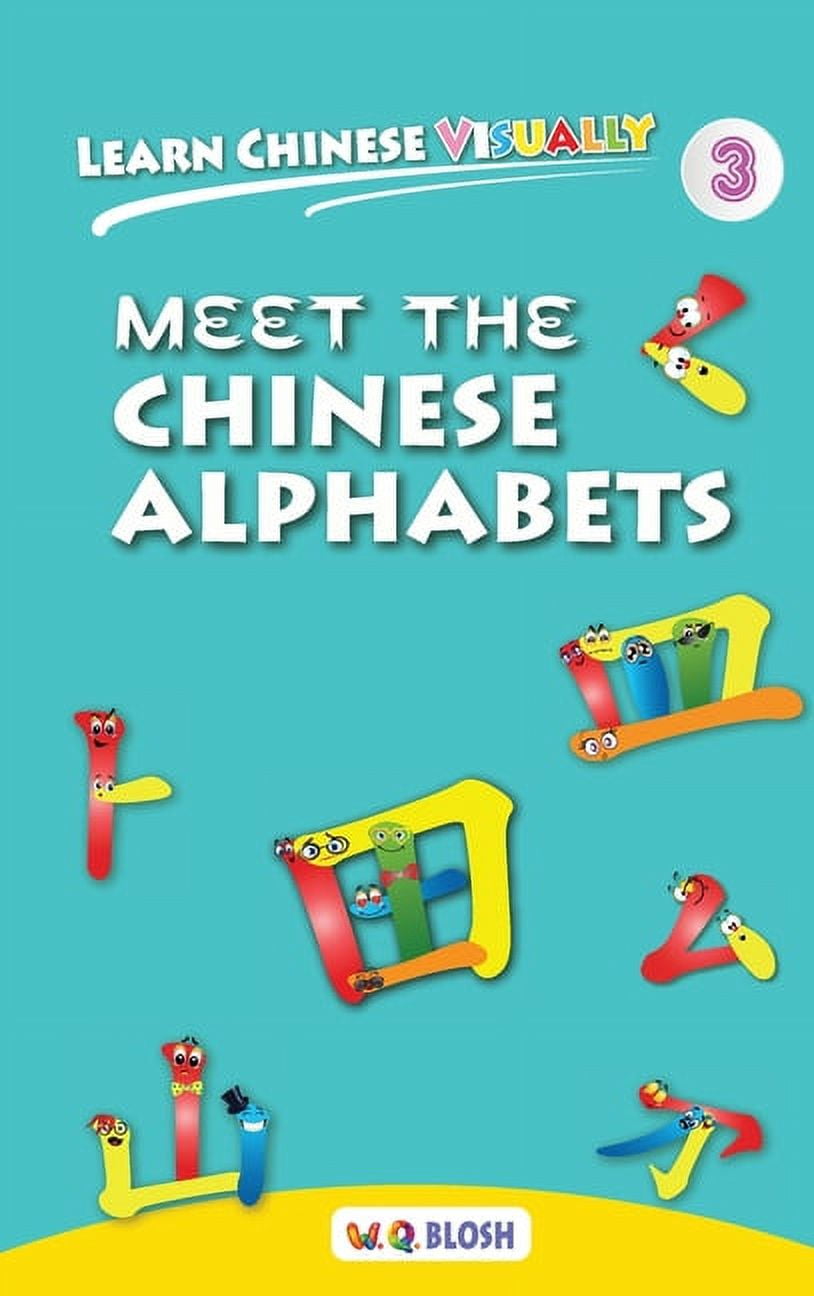 Learn Chinese Visually: Learn Chinese Visually 3: Meet the Chinese ...