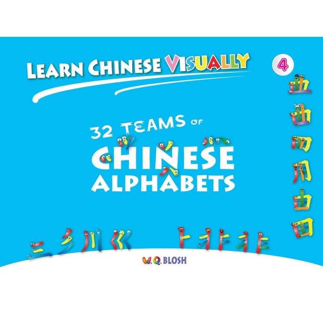 Learn Chinese Visually: Learn Chinese Visually 4: 32 Teams of Chinese ...