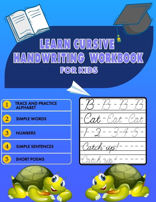 Learn Cursive Handwriting Workbook for Kids: Cursive Tracing Book 8.5 ...