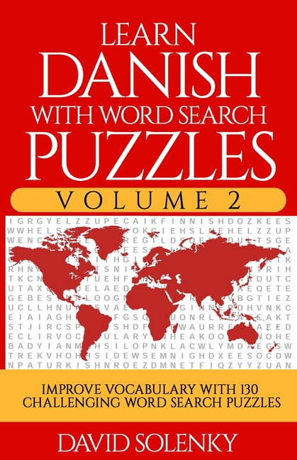 Learn Danish with Word Search Puzzles Volume 2: Learn Danish Language ...