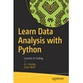 Learn Data Analysis with Python: Lessons in Coding, (Paperback ...