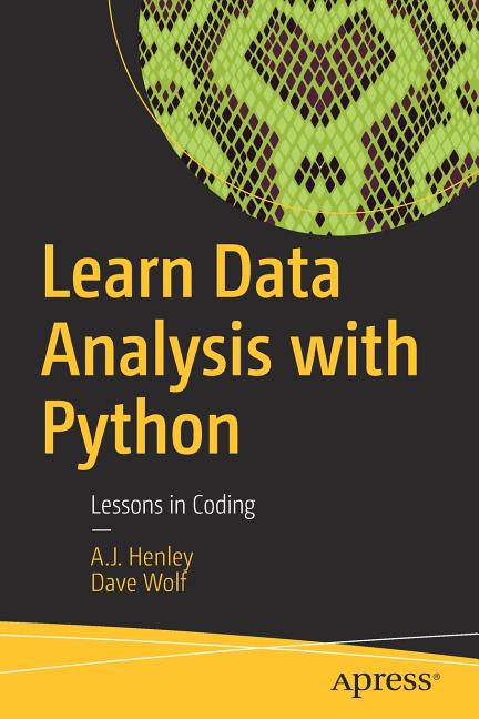 Learn Data Analysis With Python Lessons In Coding Paperback Learn Data Analysis With Python Lessons In Coding Paperback