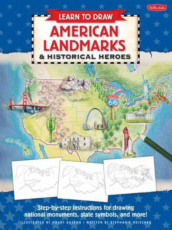 Pre-Owned Learn to Draw American Landmarks & Historical Heroes: Step-By ...