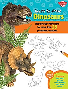 Pre-Owned Learn to Draw Dinosaurs: Step-By-Step Instructions for More Than 25 Prehistoric ...