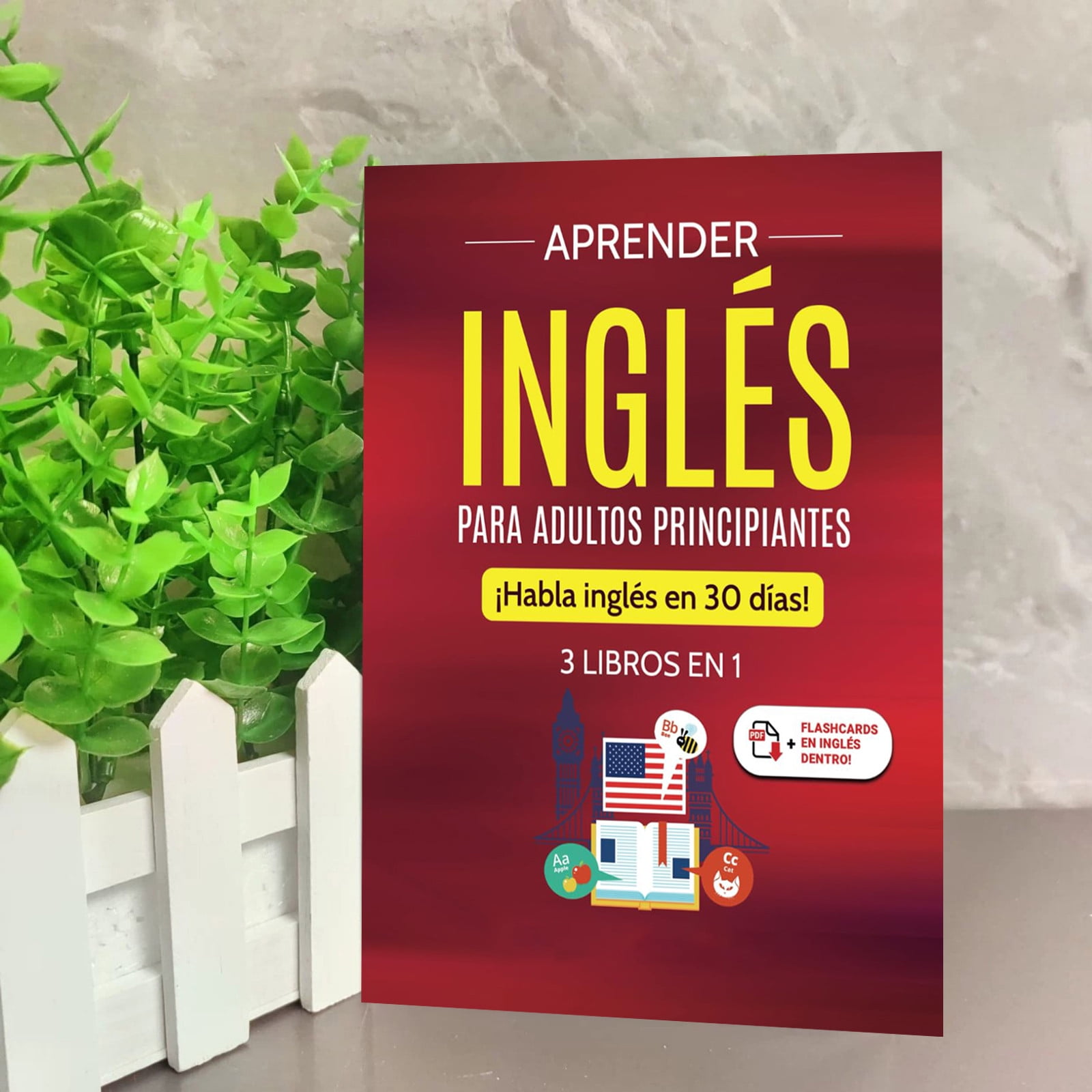 Learn English for Adults Beginners: Speak English in 30 Days! 3 Books ...