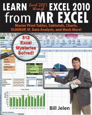 Pre-Owned Learn Excel 2007 through Excel 2010 From MrExcel : Master Pivot Tables, Subtotals ...