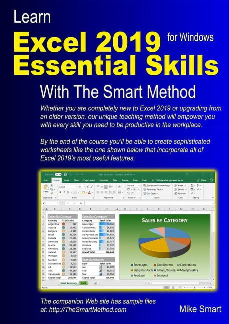 Learn Excel 2019 Essential Skills with The Smart Method: Tutorial for self-instruction to ...