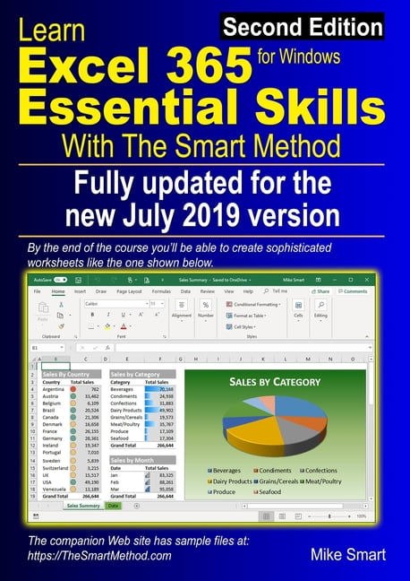 Learn Excel 365 Essential Skills with The Smart Method : Second Edition: updated for the July ...
