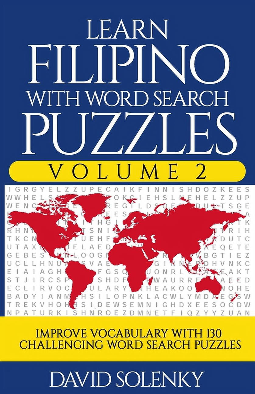 Learn Filipino with Word Search Puzzles Volume 2: Learn Filipino ...