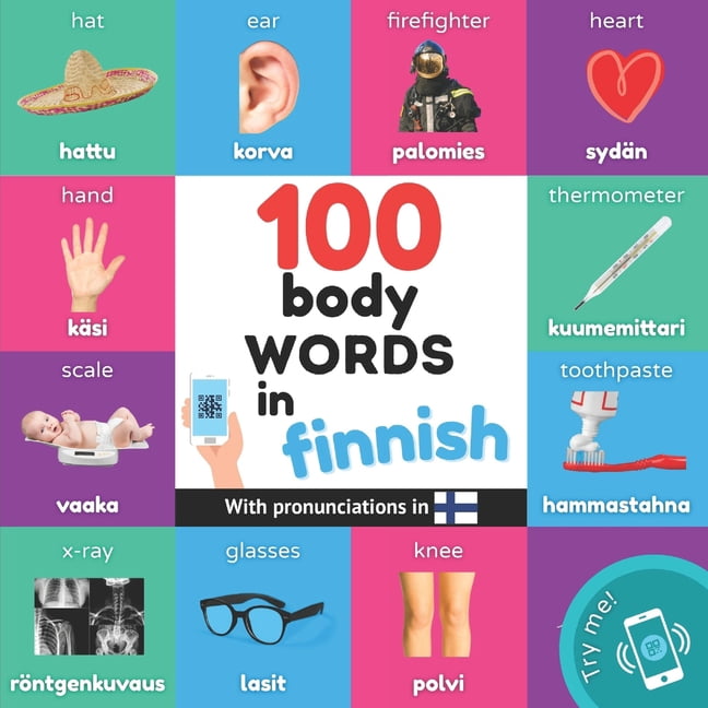 Learn Finnish 100 body words in finnish: Bilingual picture book for ...