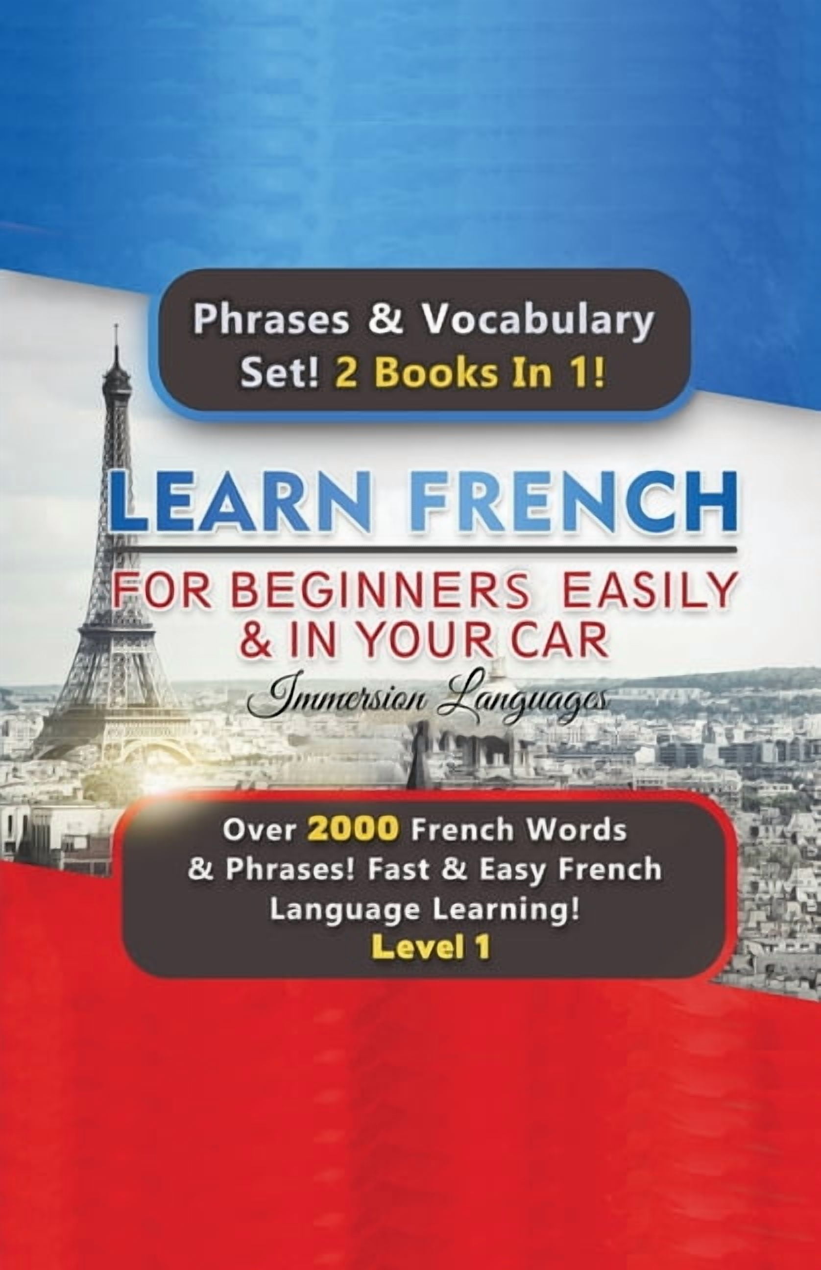 Learn French For Beginners Easily & In Your Car Super Bundle! Phrases ...